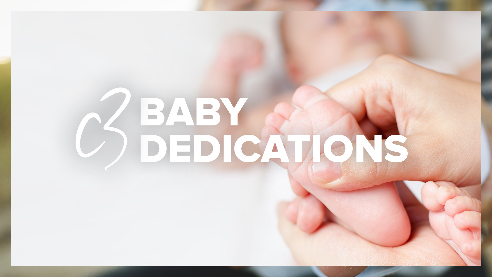 Baby Dedications